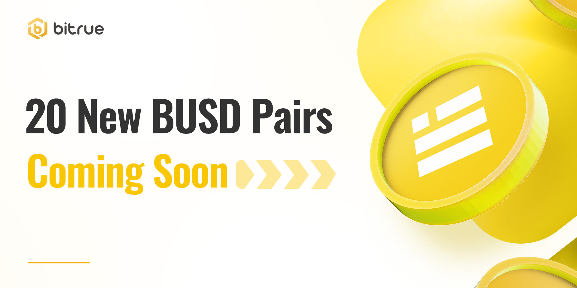 New BUSD Pairs are Coming – Bitrue FAQ