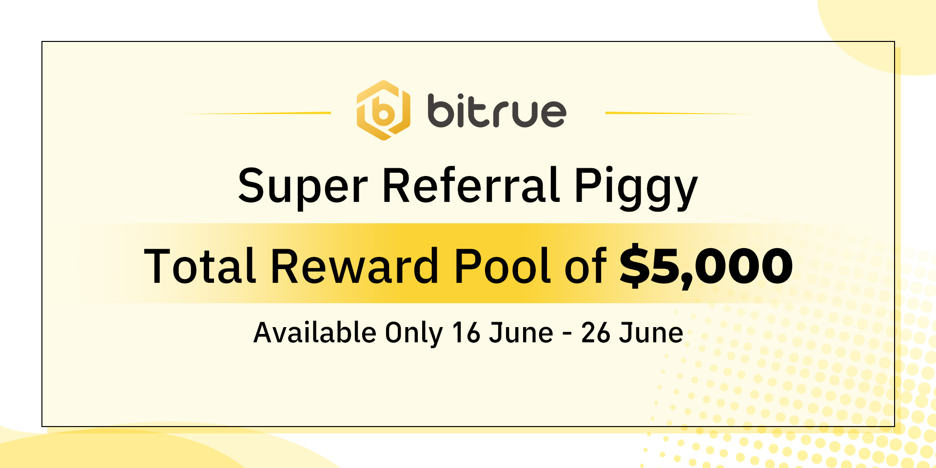 Join the Bitrue Referral Piggy Event, Level up and Win Rewards ... Join the Bitrue Referral Piggy Event, Level up and Win Rewards ...