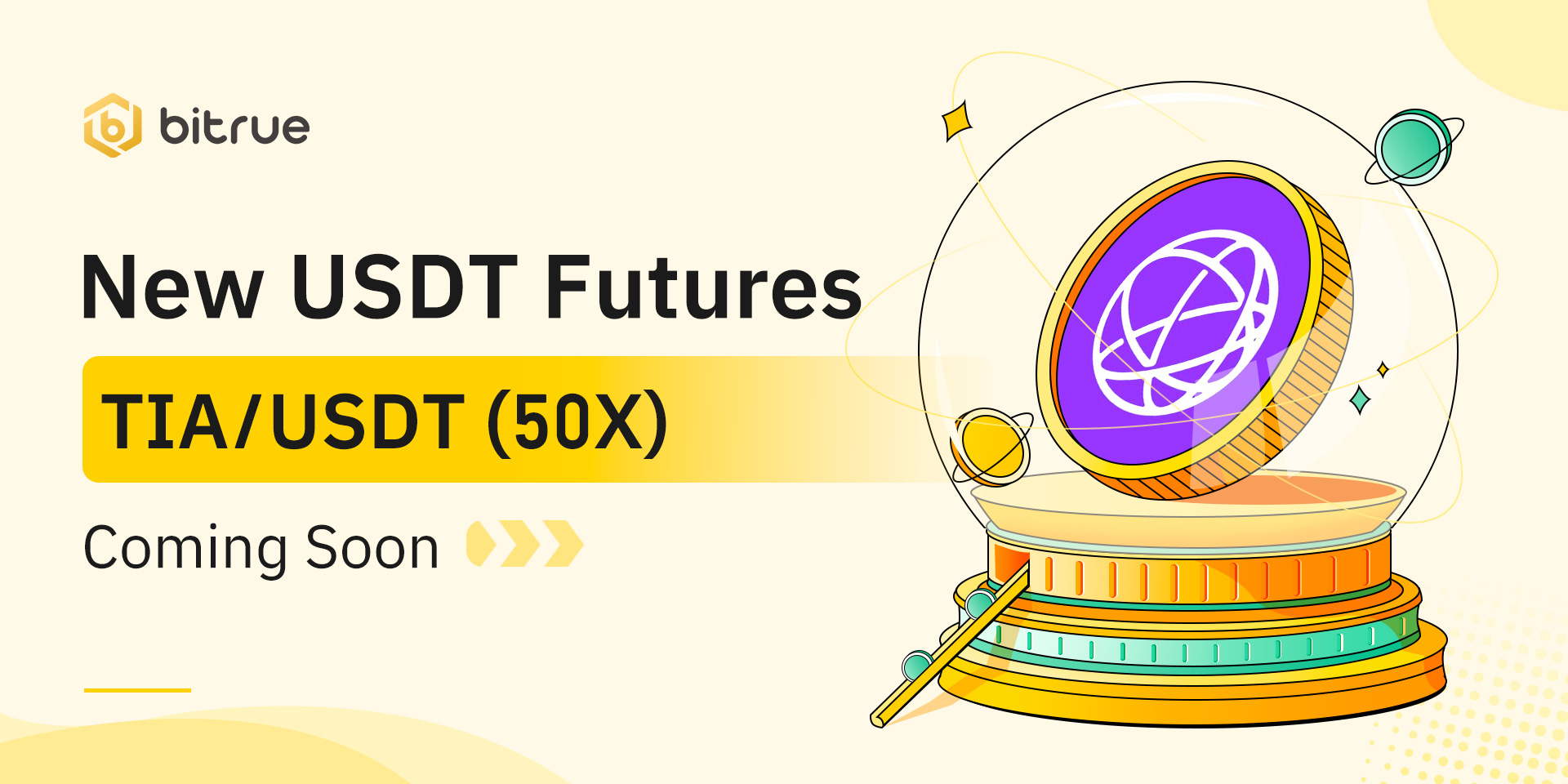 Bitrue Futures Will List TIA USDT-Based Perpetual Futures – Bitrue FAQ