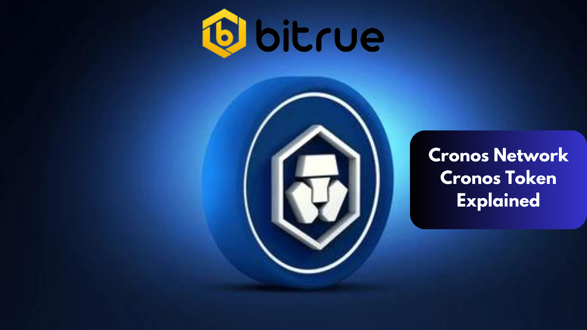 What is Cronos Crypto? – Bitrue FAQ