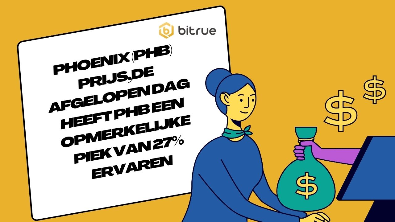 Phoenix (PHB) Prijs,De afgelopen dag heeft PHB een opmerkelijke piek van 27% ervaren – Bitrue FAQ