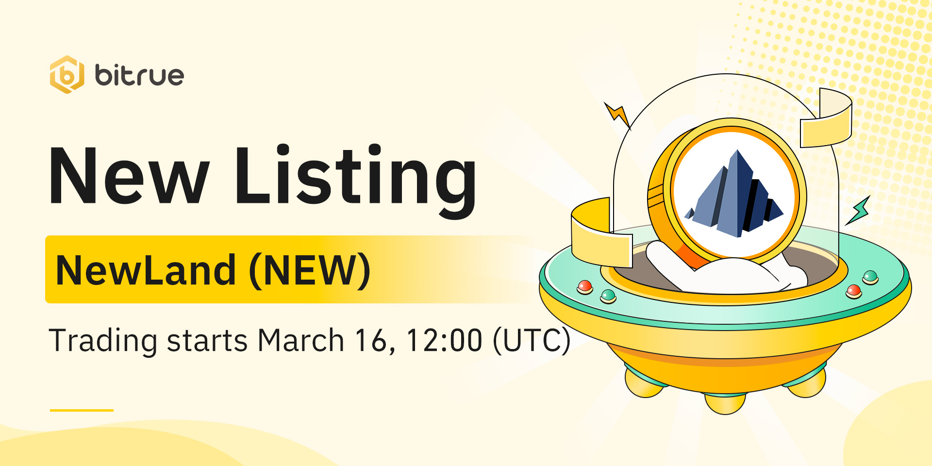 Bitrue Will List NewLand (NEW) – Bitrue FAQ