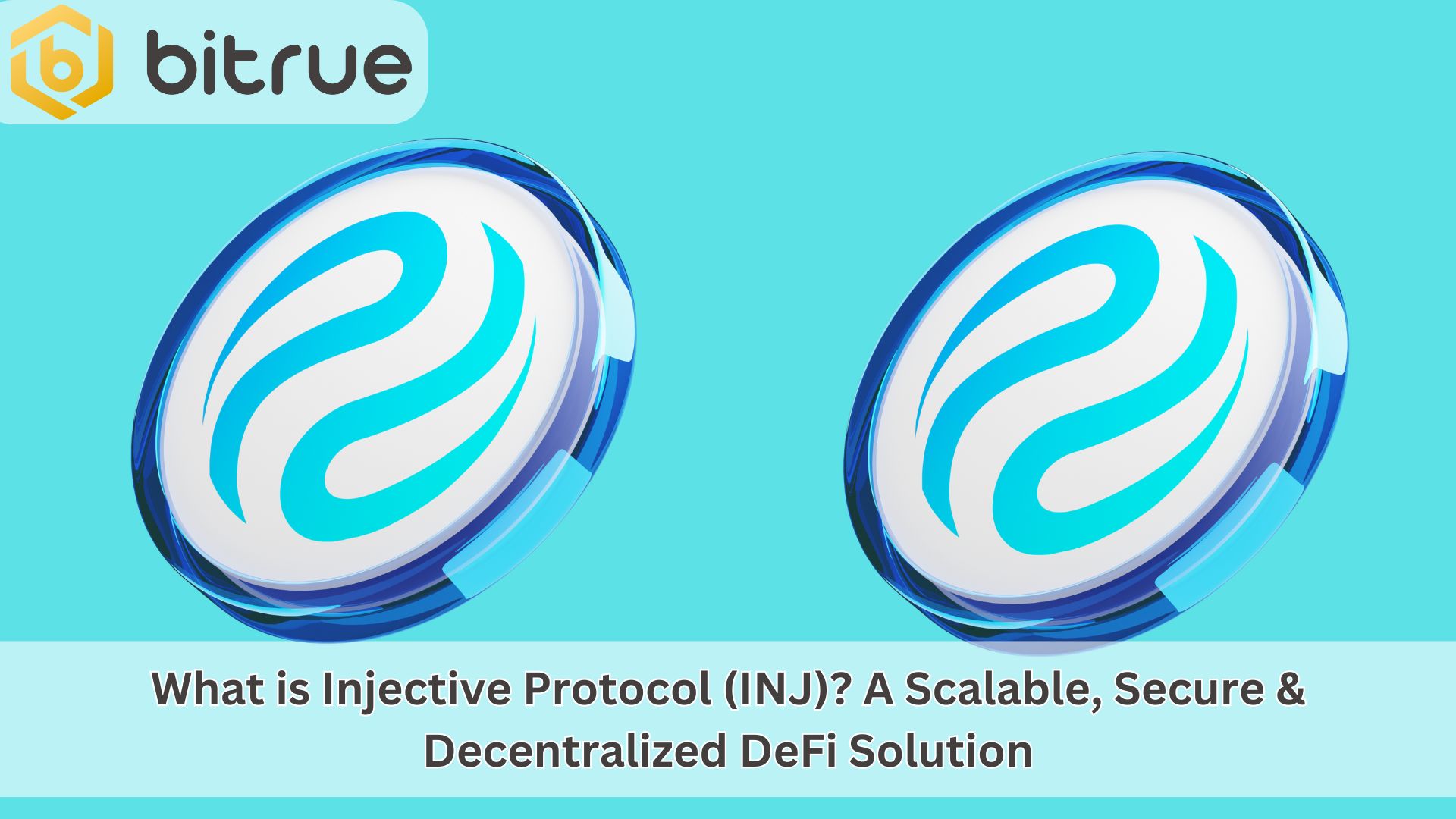 What is Injective Protocol (INJ)? A Scalable, Secure & Decentralized ...