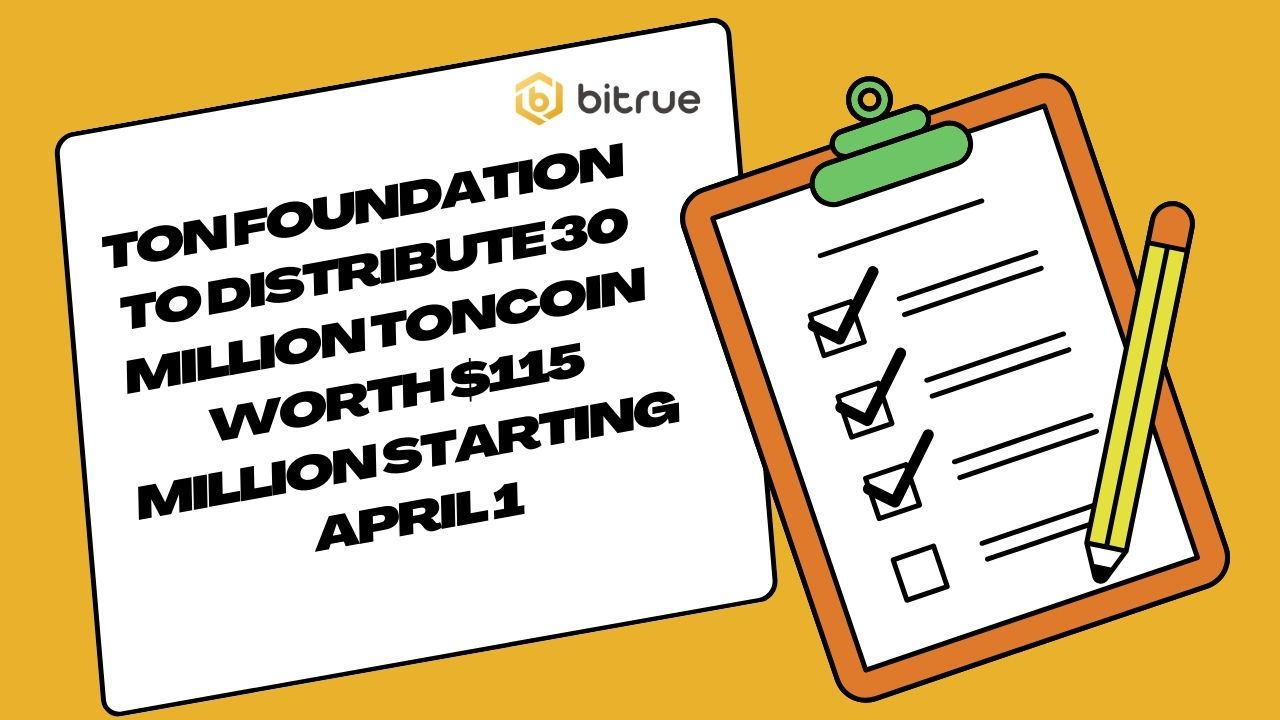 TON Foundation to Distribute 30 Million Toncoin Worth $115 Million ...