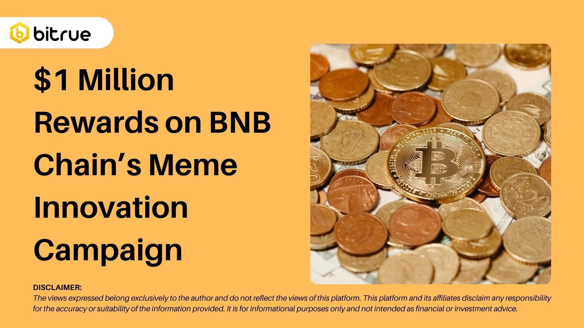$1 Million Rewards on BNB Chain’s Meme Innovation Campaign – Bitrue FAQ
