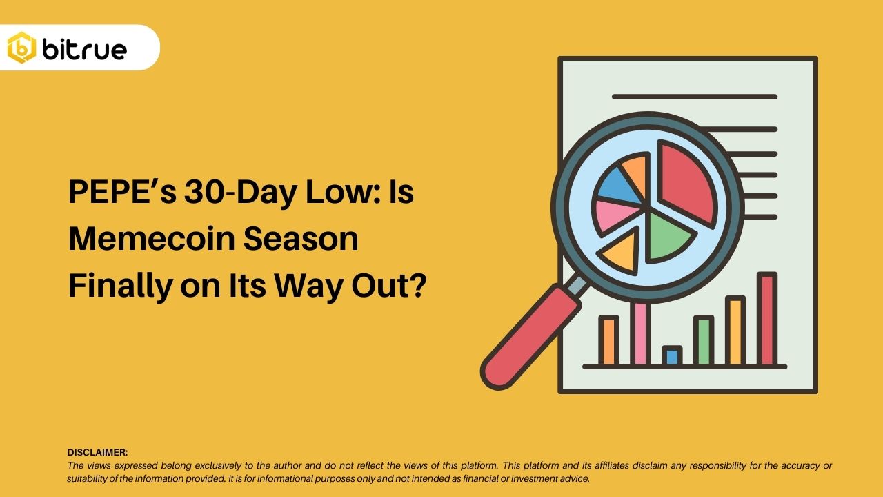 PEPE’s 30-Day Low: Is Memecoin Season Finally on Its Way Out? – Bitrue FAQ