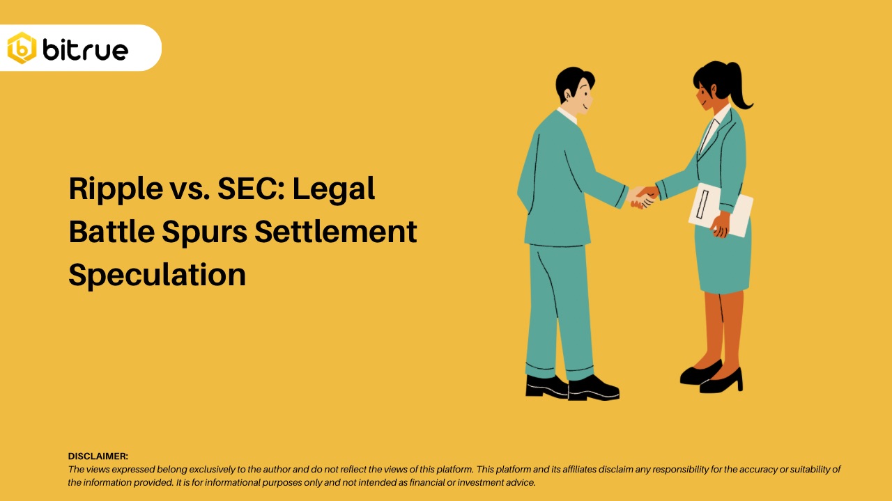 Ripple Vs Sec Legal Battle Spurs Settlement Speculation Bitrue Faq