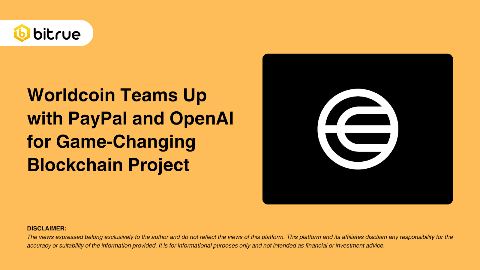 Worldcoin Teams Up with PayPal and OpenAI for Game-Changing Blockchain ...