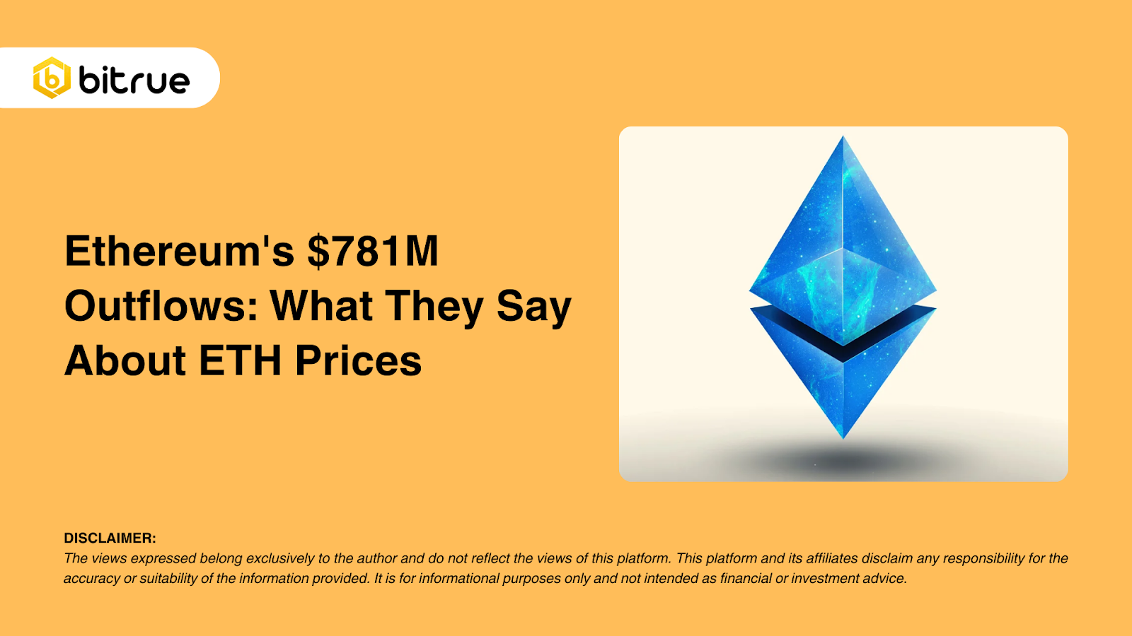 Ethereum's $781M Outflows: What They Say About ETH Prices – Bitrue FAQ