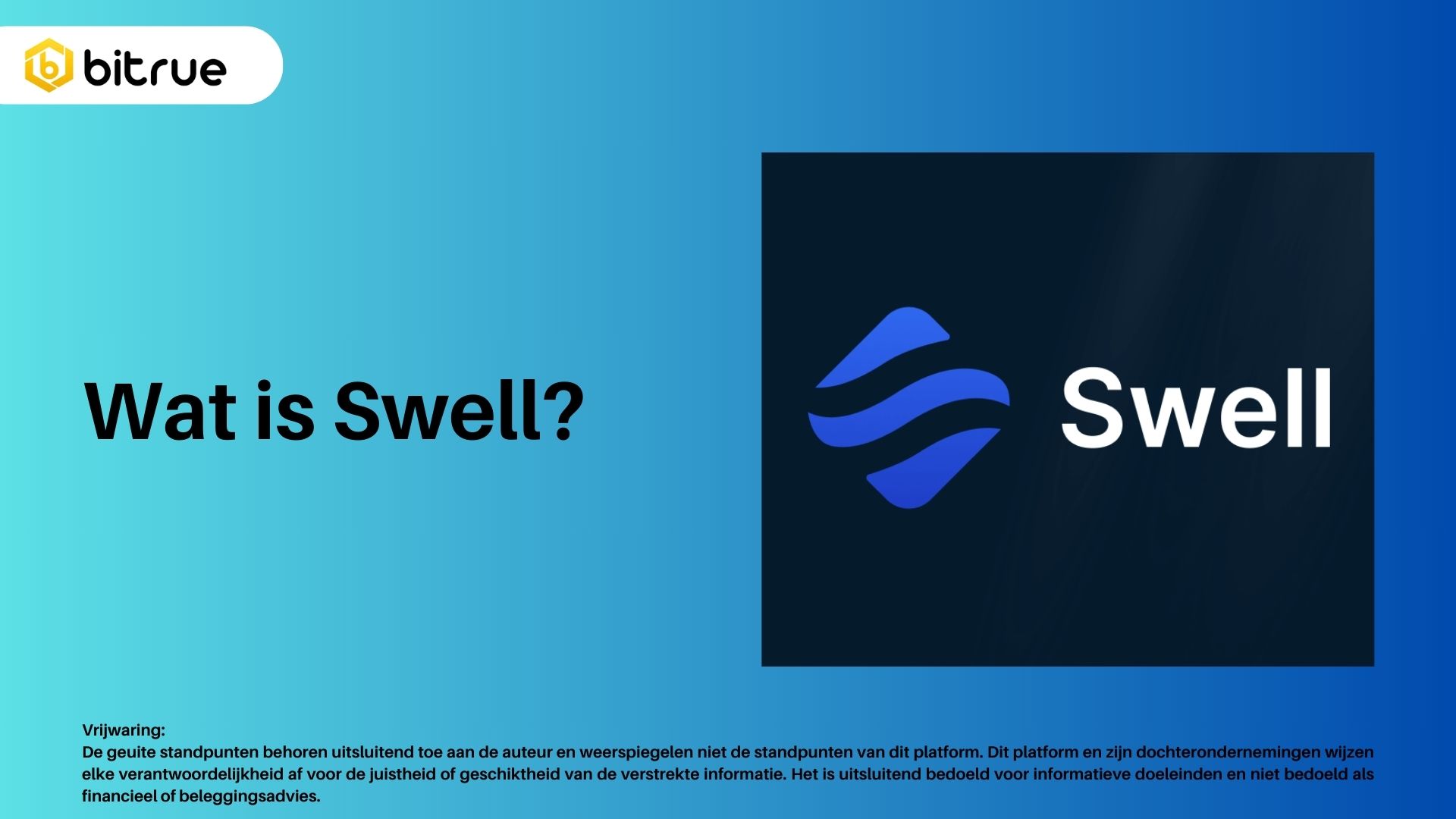 Wat is Swell Network? Het Liquid Staking- en Restaking-platform onderzoeken – Bitrue FAQ