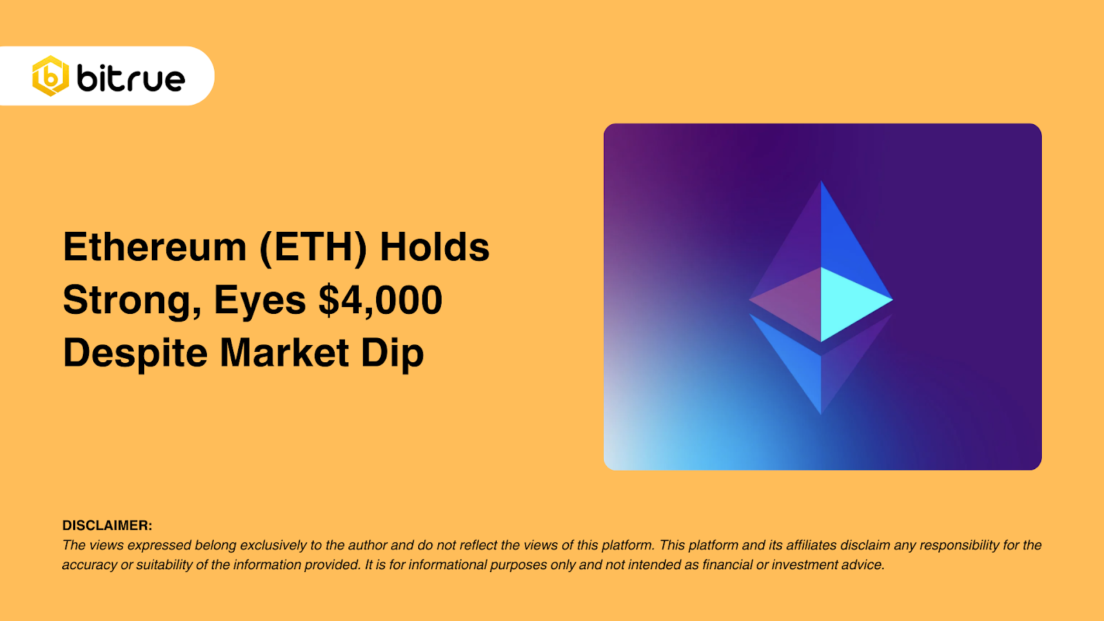 Ethereum (ETH) Holds Strong, Eyes $4,000 Despite Market Dip – Bitrue FAQ