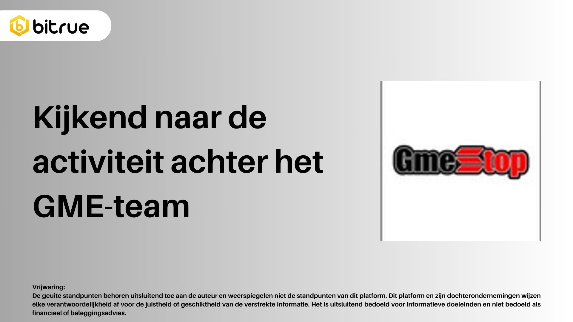 De Activiteit Achter de Ontwikkeling van GME – Bitrue FAQ