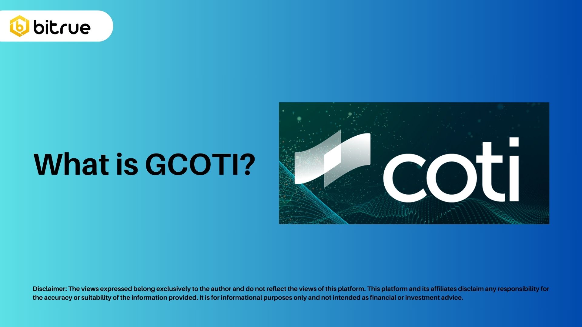 Understanding gCOTI: The Governance Token of the COTI Network – Bitrue FAQ
