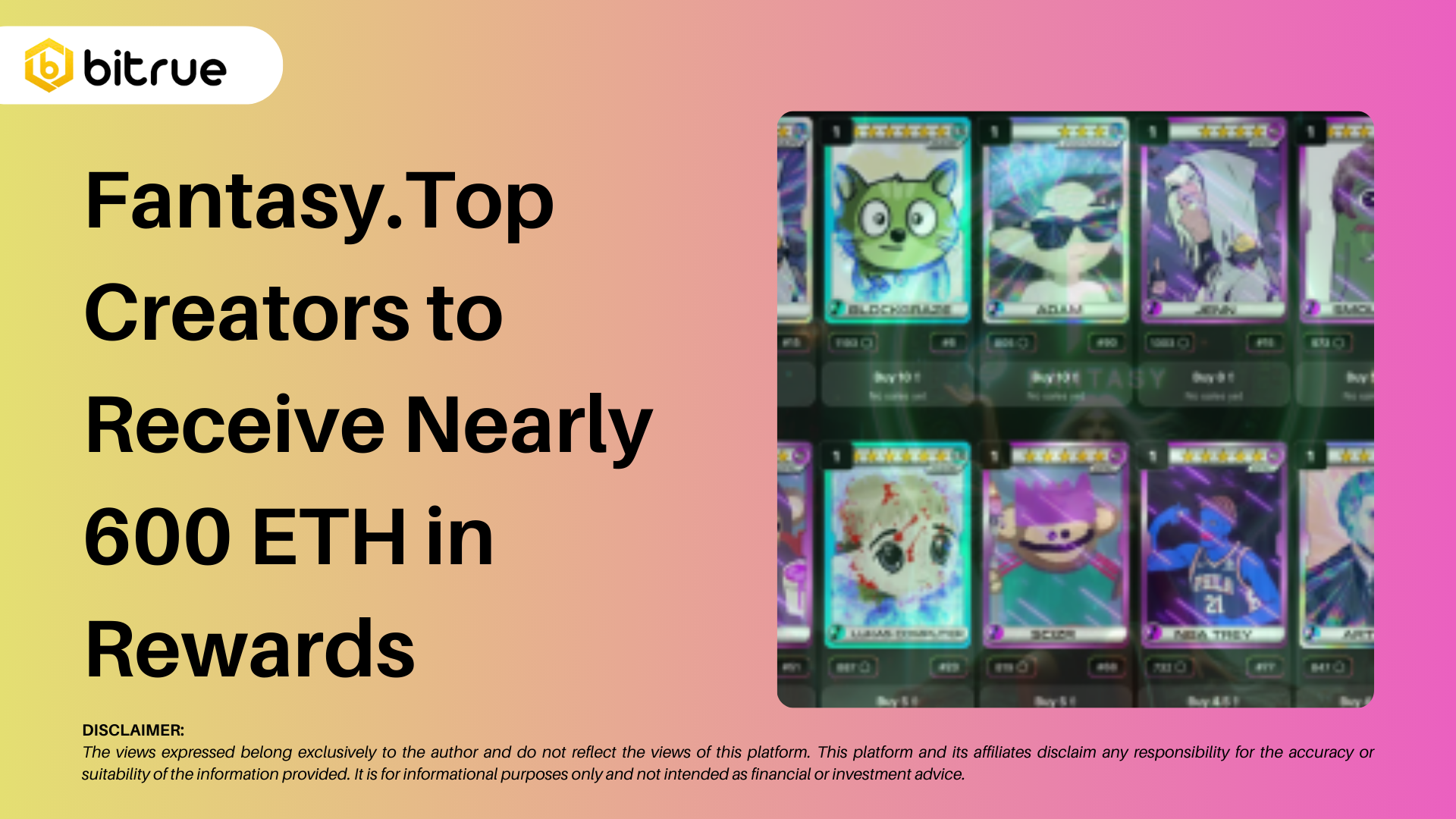 Fantasy.Top Creators to Receive Nearly 600 ETH in Rewards – Bitrue FAQ
