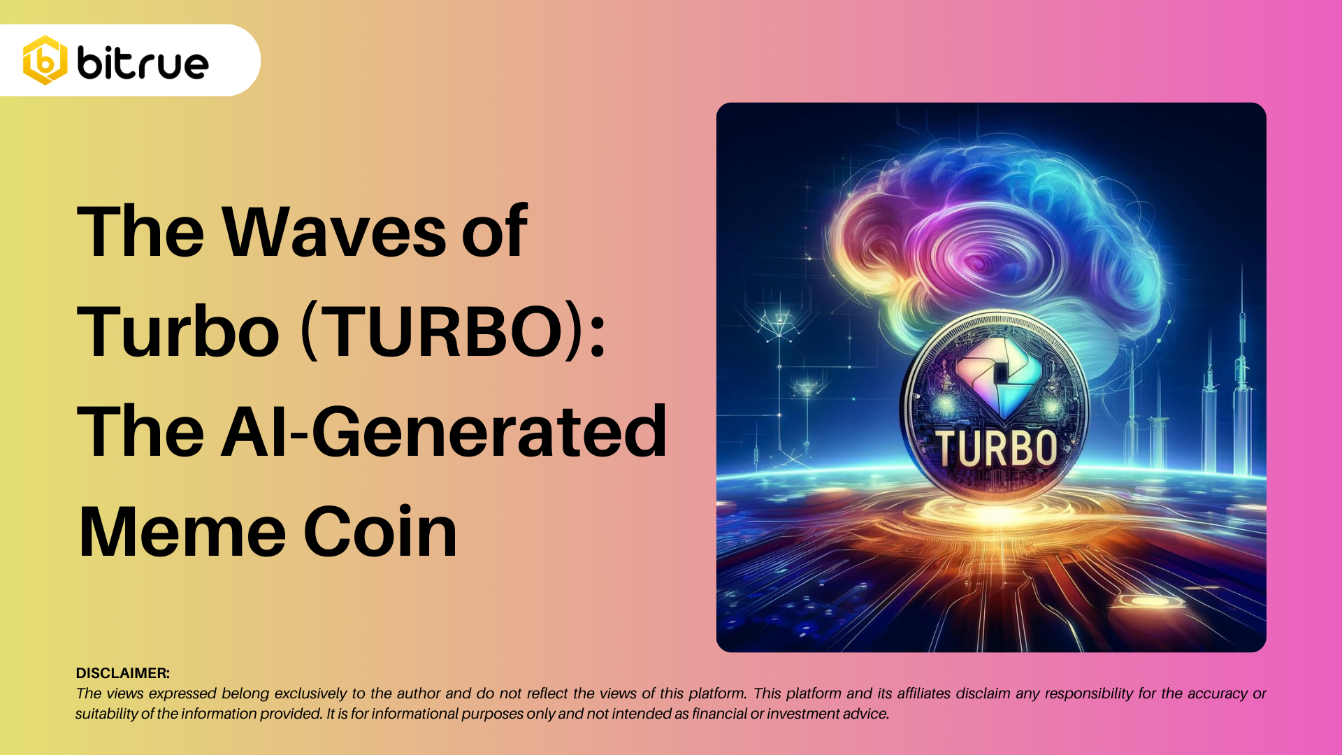 The Waves of Turbo (TURBO): The AI-Generated Meme Coin – Bitrue FAQ