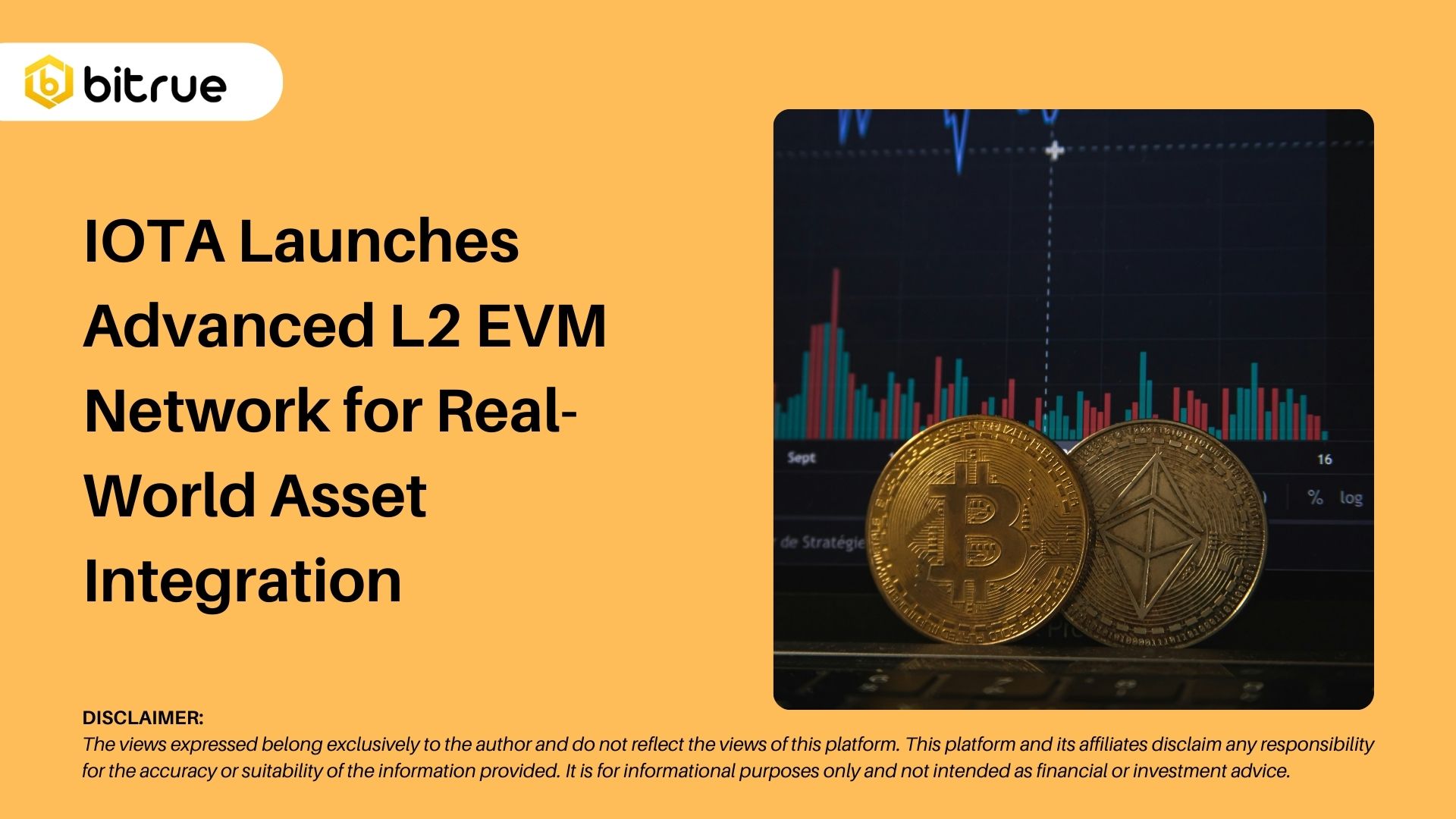 IOTA Launches Advanced L2 EVM Network for Real-World Asset Integration – Bitrue FAQ