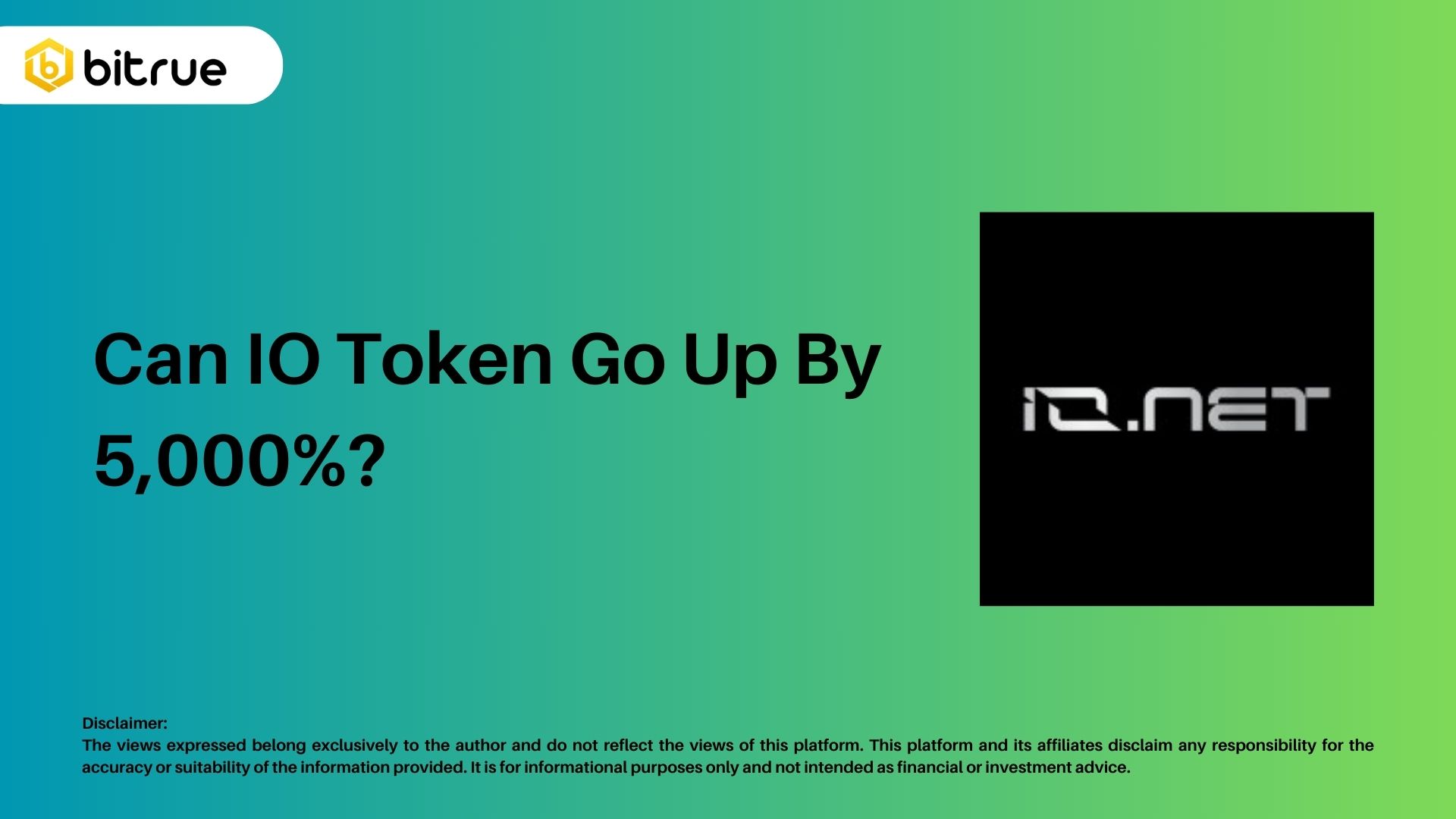 Can IO Token Go Up By 5,000%? Exploring the Valuation-Based Price Prediction of io.net – Bitrue FAQ