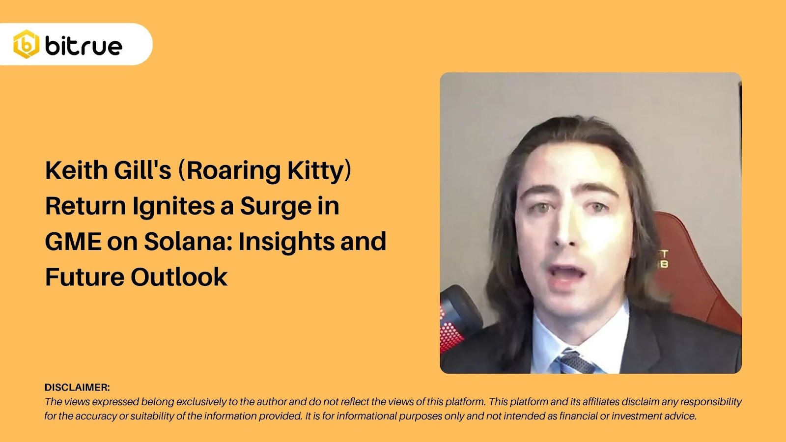 Keith Gill(Roaring Kitty)의 귀환으로 Solana: 통찰력 및 미래 전망에 대한 GME의 급증 촉발 – Bitrue FAQ
