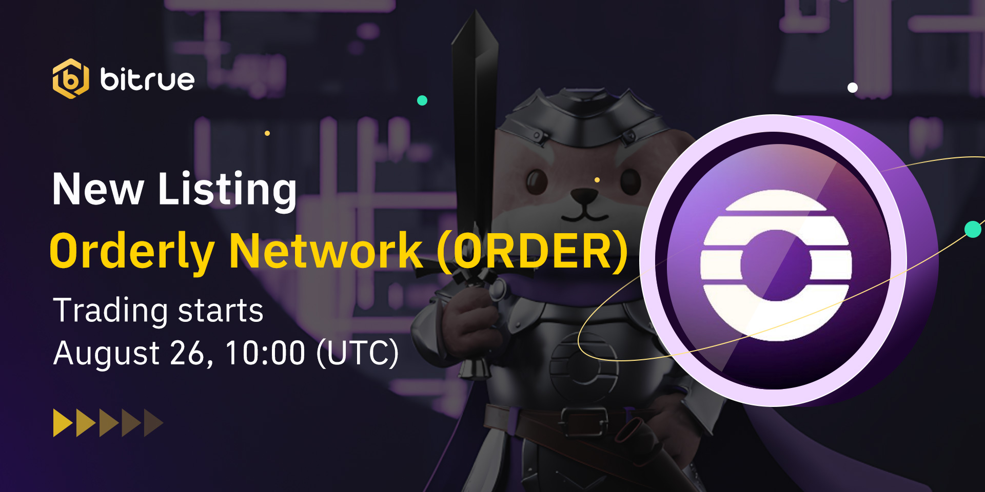 Bitrue Will List Orderly Network (ORDER) – Bitrue FAQ