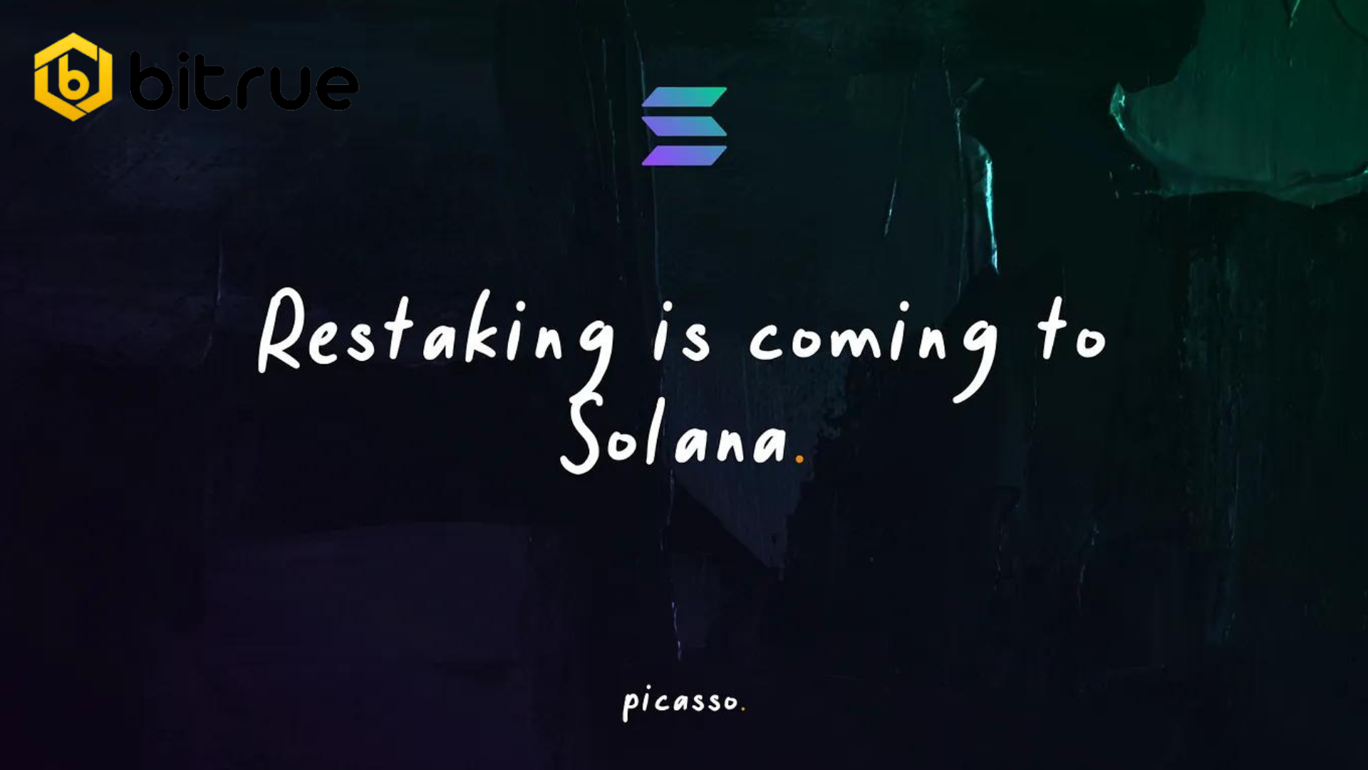 Picasso: Het Solana Restaking Protocol – Bitrue FAQ