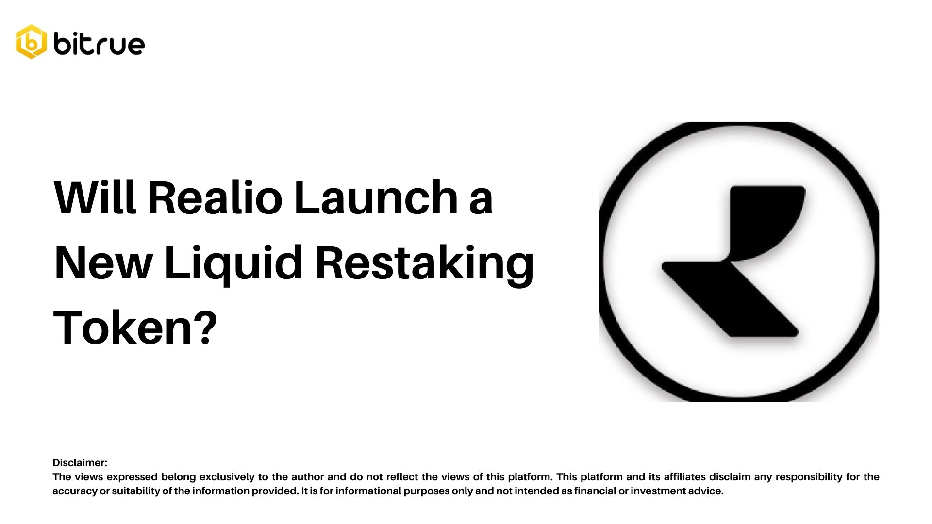 Zal Realio een nieuwe liquid restaking-token lanceren? – Bitrue FAQ