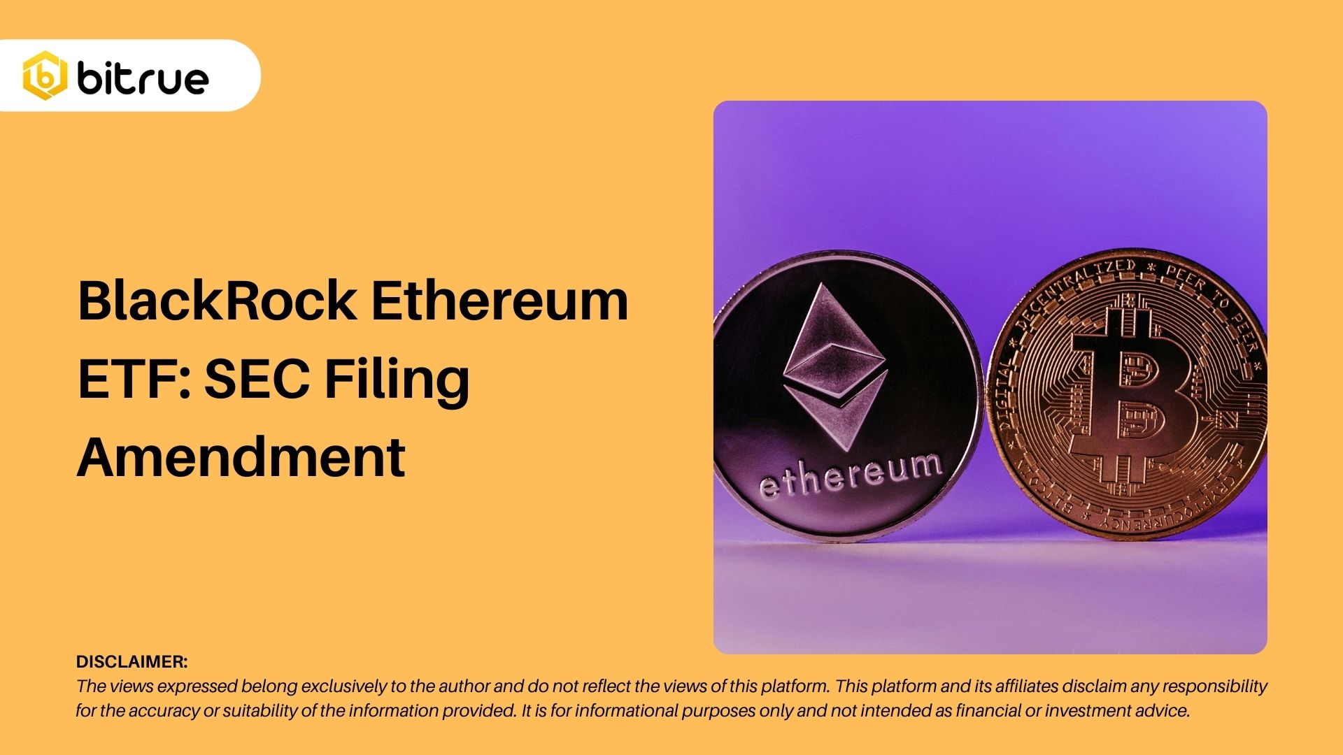 블랙록 이더리움 ETF: SEC 제출 수정안 – Bitrue FAQ