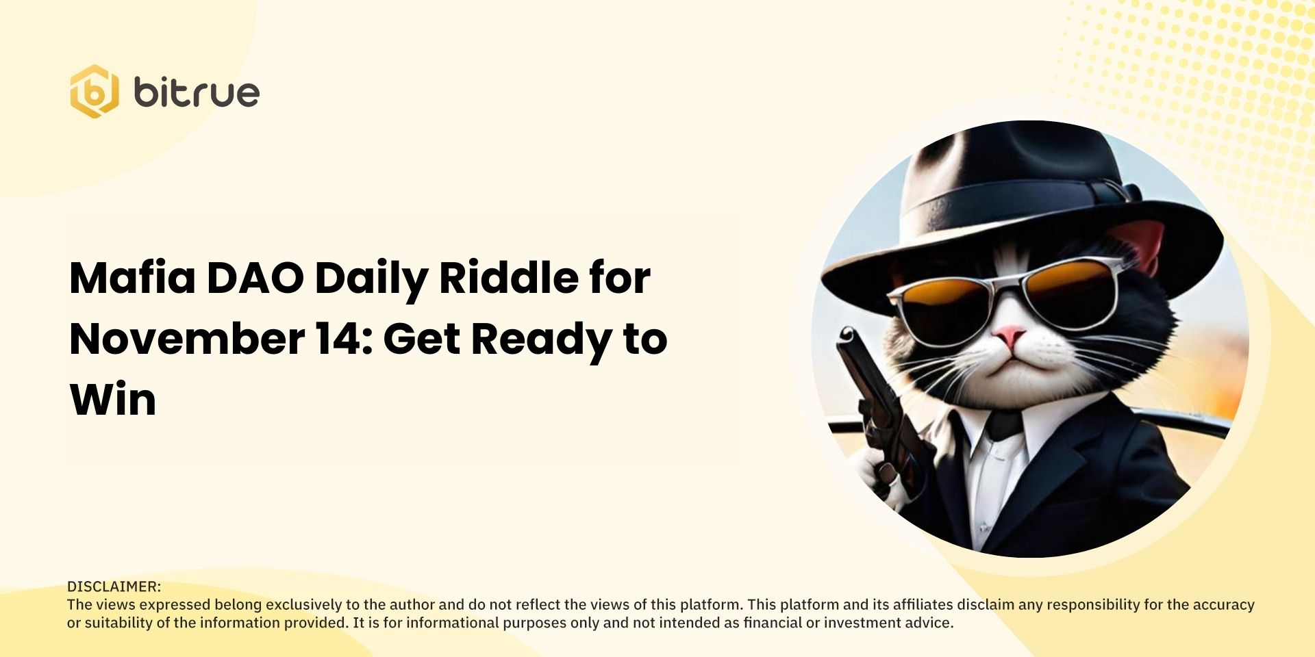 Mafia DAO Daily Riddle for November 14: Get Ready to Win – Bitrue FAQ