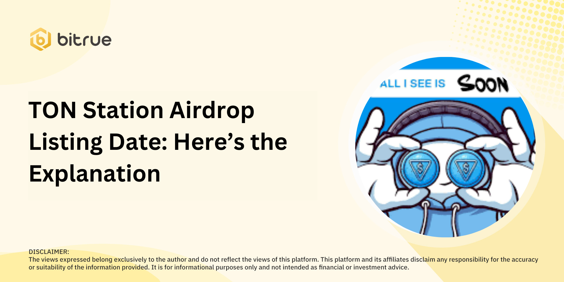 TON Station Airdrop Listing Date: Here’s the Explanation – Bitrue FAQ