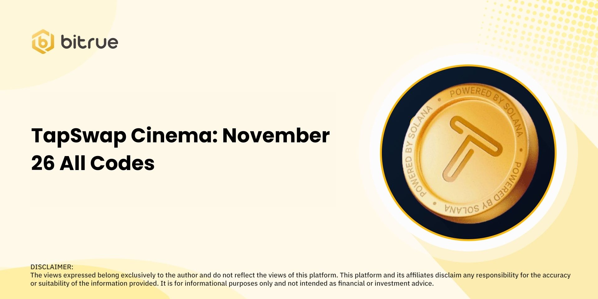 TapSwap Cinema: November 26 All Codes – Bitrue FAQ