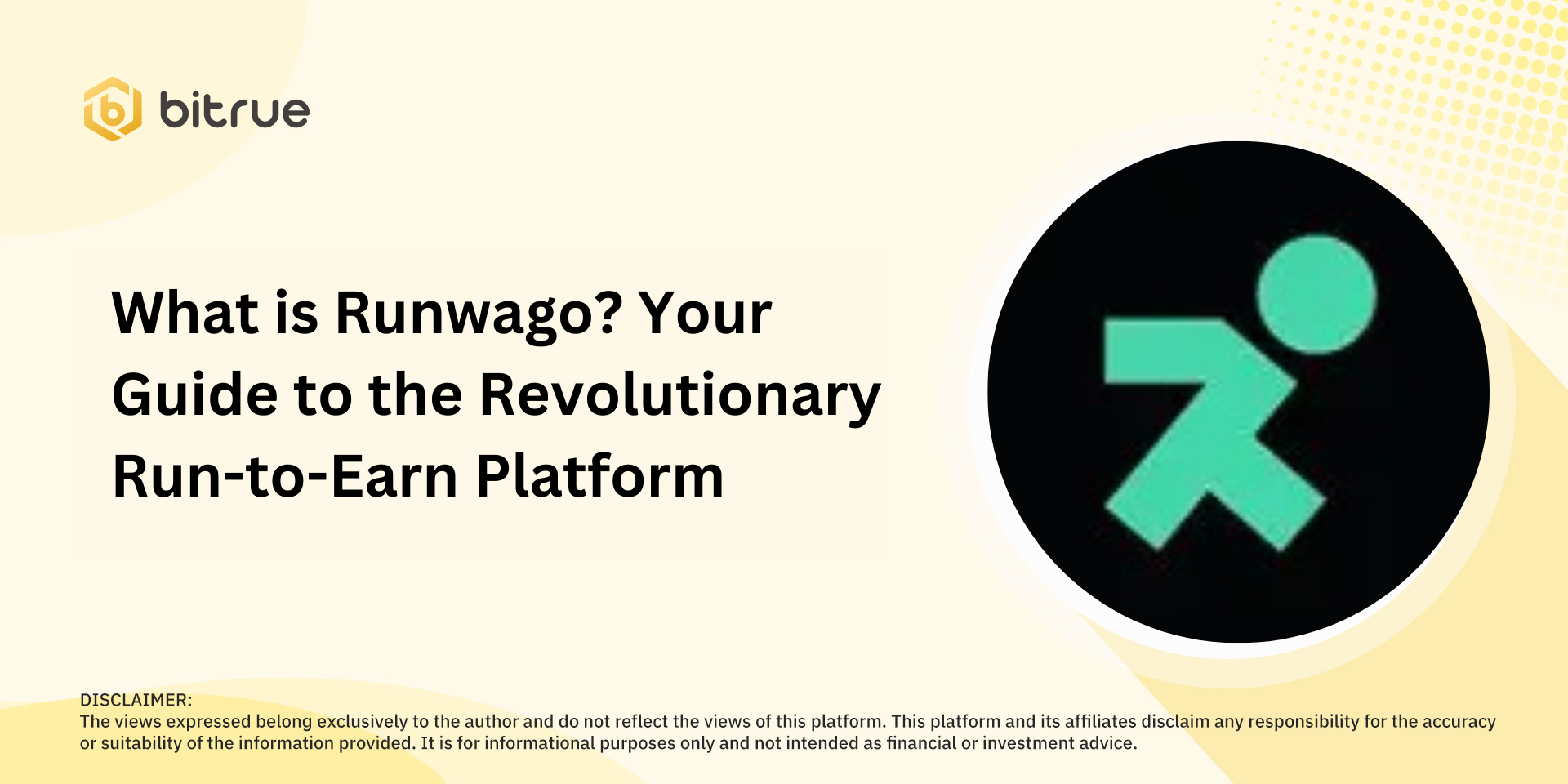 What is Runwago? Your Guide to the Revolutionary Run-to-Earn Platform – Bitrue FAQ