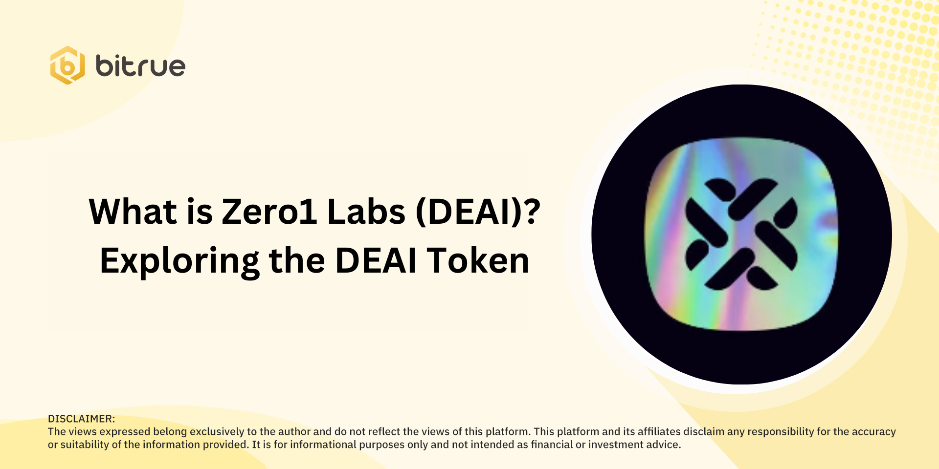Zero1 Labs (DEAI) nedir? DEAI Token'ı keşfetme – Bitrue FAQ
