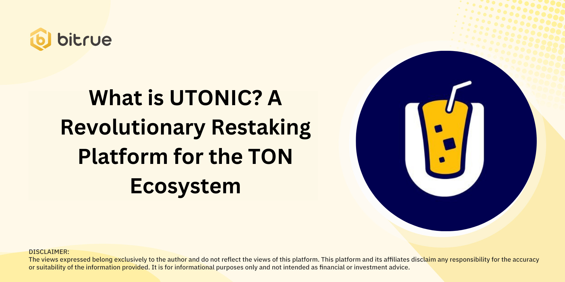 What is UTONIC? A Revolutionary Restaking Platform for the TON ...