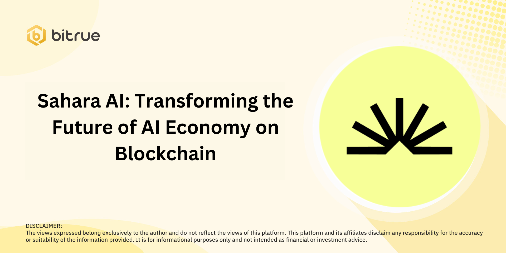 Sahara AI: Transforming the Future of AI Economy on Blockchain – Bitrue FAQ