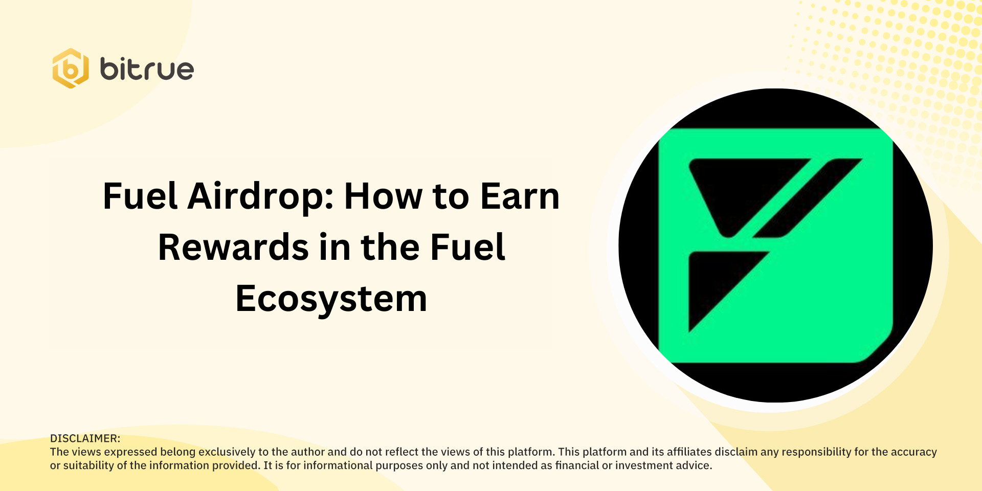 Fuel Airdrop: How to Earn Rewards in the Fuel Ecosystem – Bitrue FAQ
