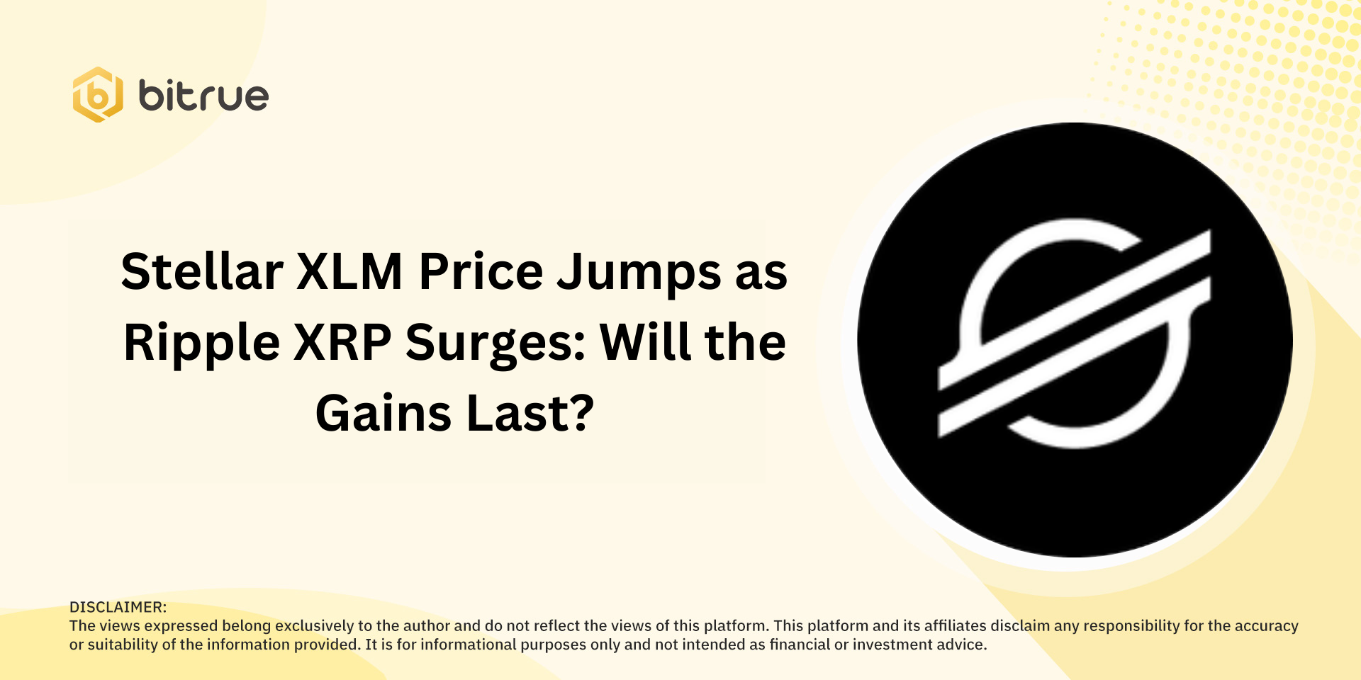 Stellar XLM Price Jumps as Ripple XRP Surges: Will the Gains Last ...