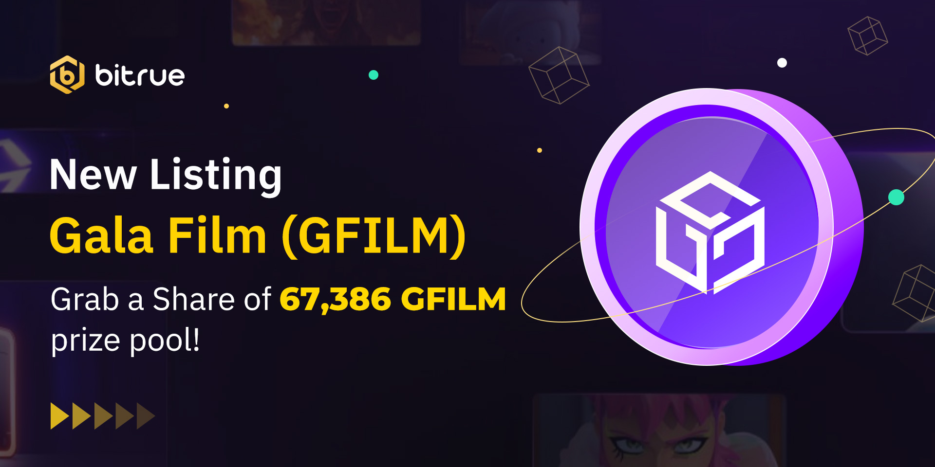 Bitrue Will List Gala Film (GFILM) – Bitrue FAQ