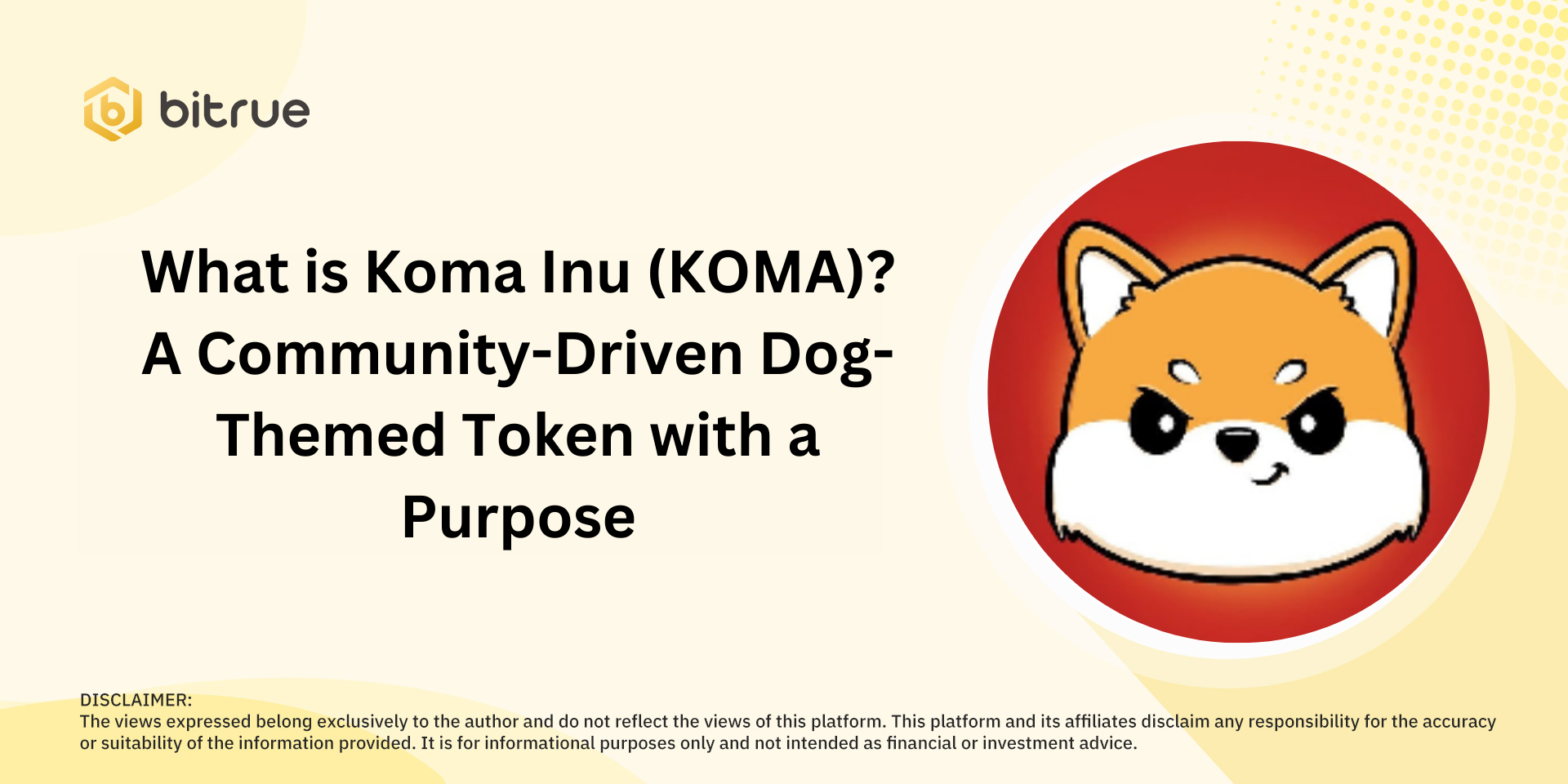 What is Koma Inu (KOMA)? A Community-Driven Dog-Themed Token with a ...