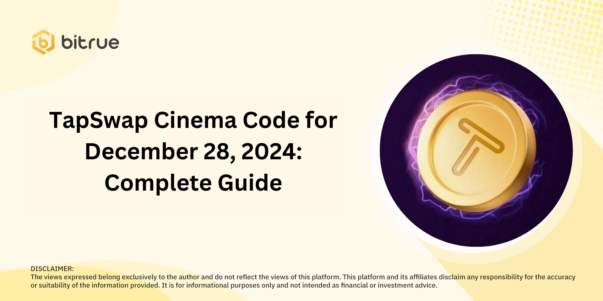 TapSwap Cinema Code for December 28, 2024: Complete Guide – Bitrue FAQ