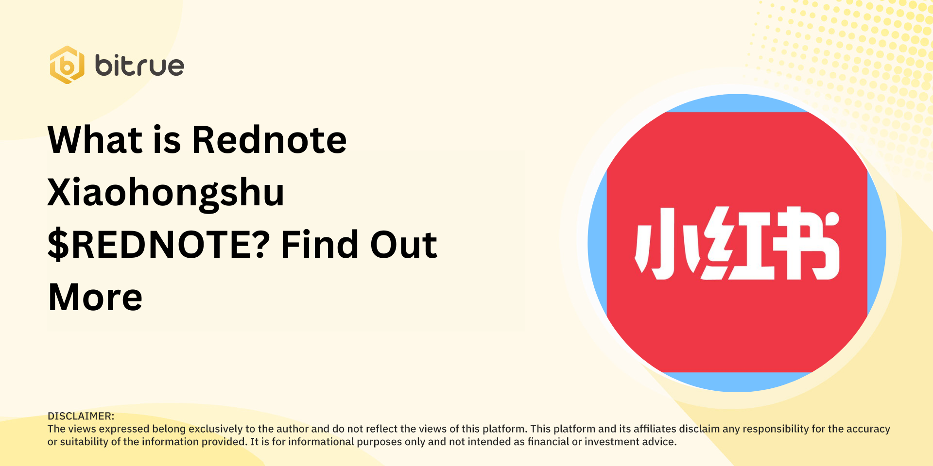 What is Rednote Xiaohongshu $REDNOTE? Find Out More – Bitrue FAQ