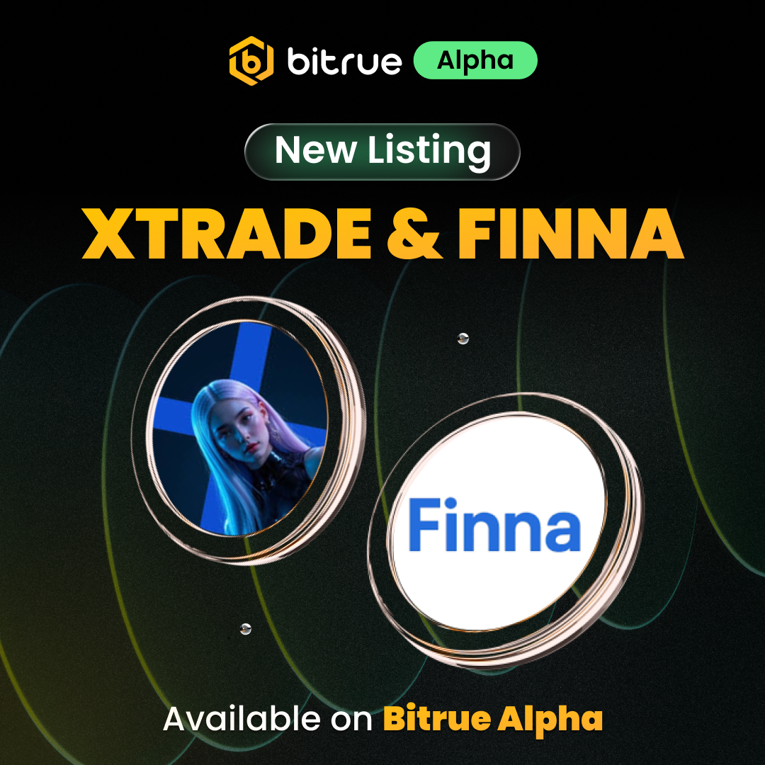 🚀 New Listing on Bitrue Alpha: XTRADE & FINNA – Bitrue FAQ
