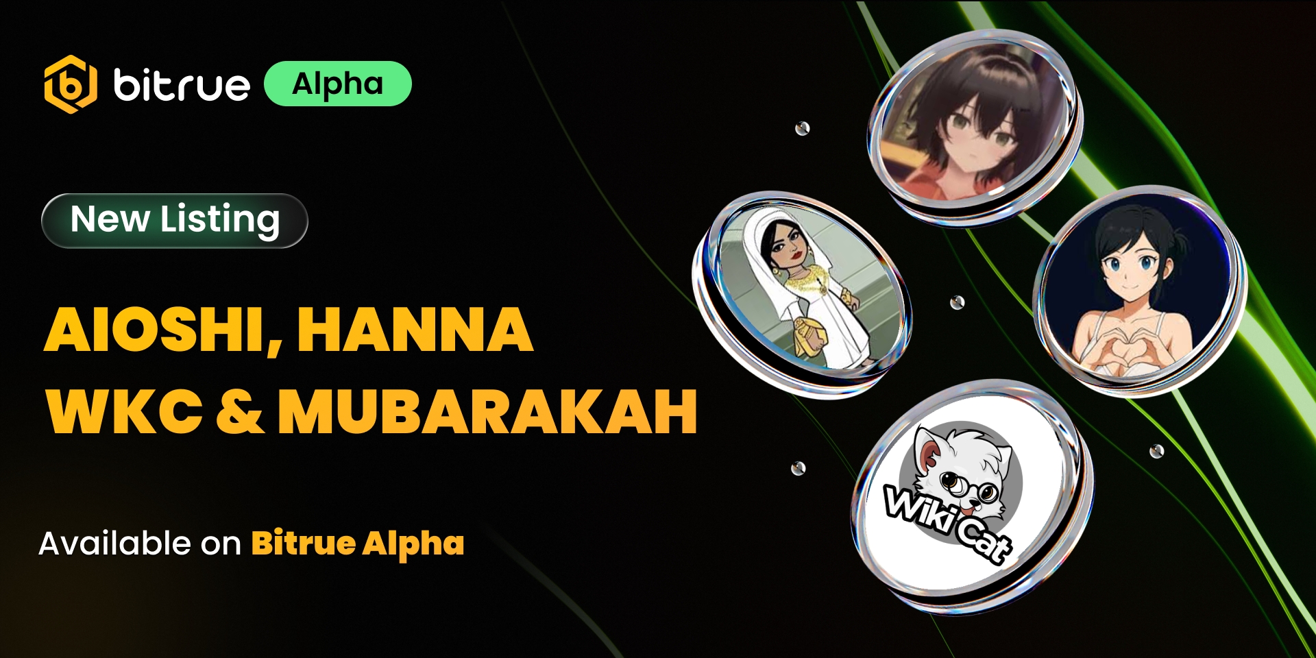 🚀 New Listing on Bitrue Alpha: AIOSHI, WKC, HANNA & MUBARAKAH – Bitrue FAQ