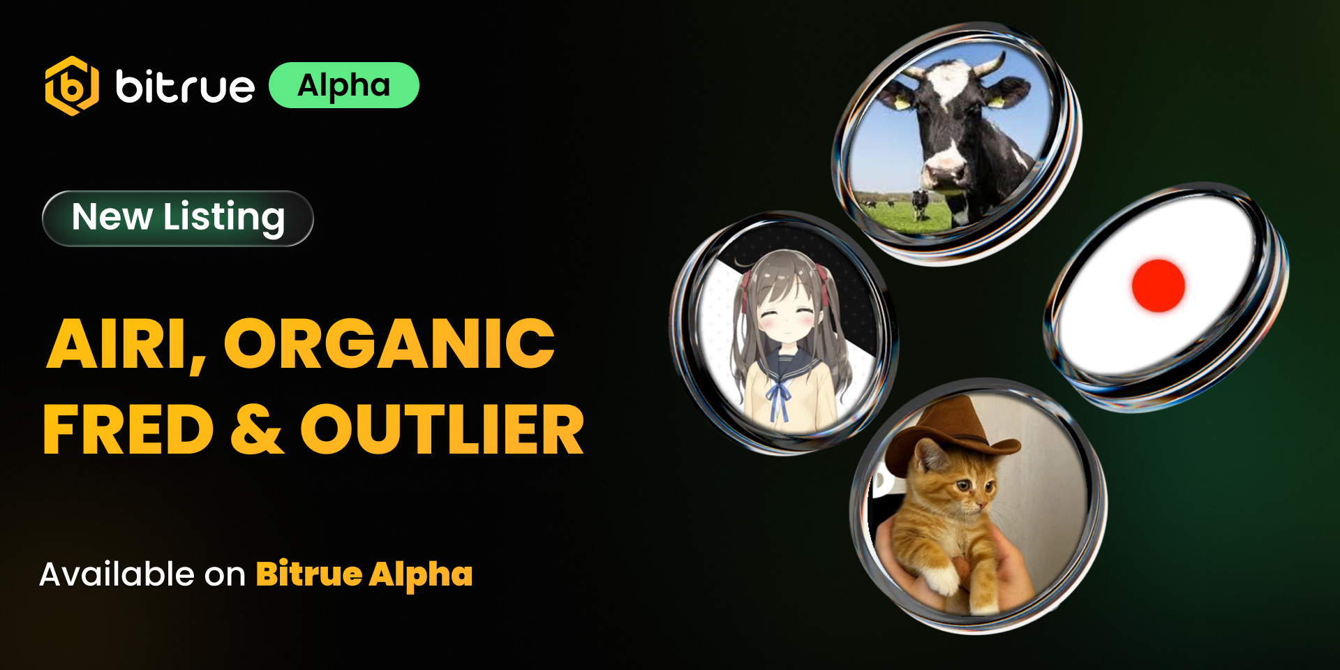 🚀 New Listing on Bitrue Alpha: AIRI, FRED, ORGANIC & OUTLIER – Bitrue FAQ
