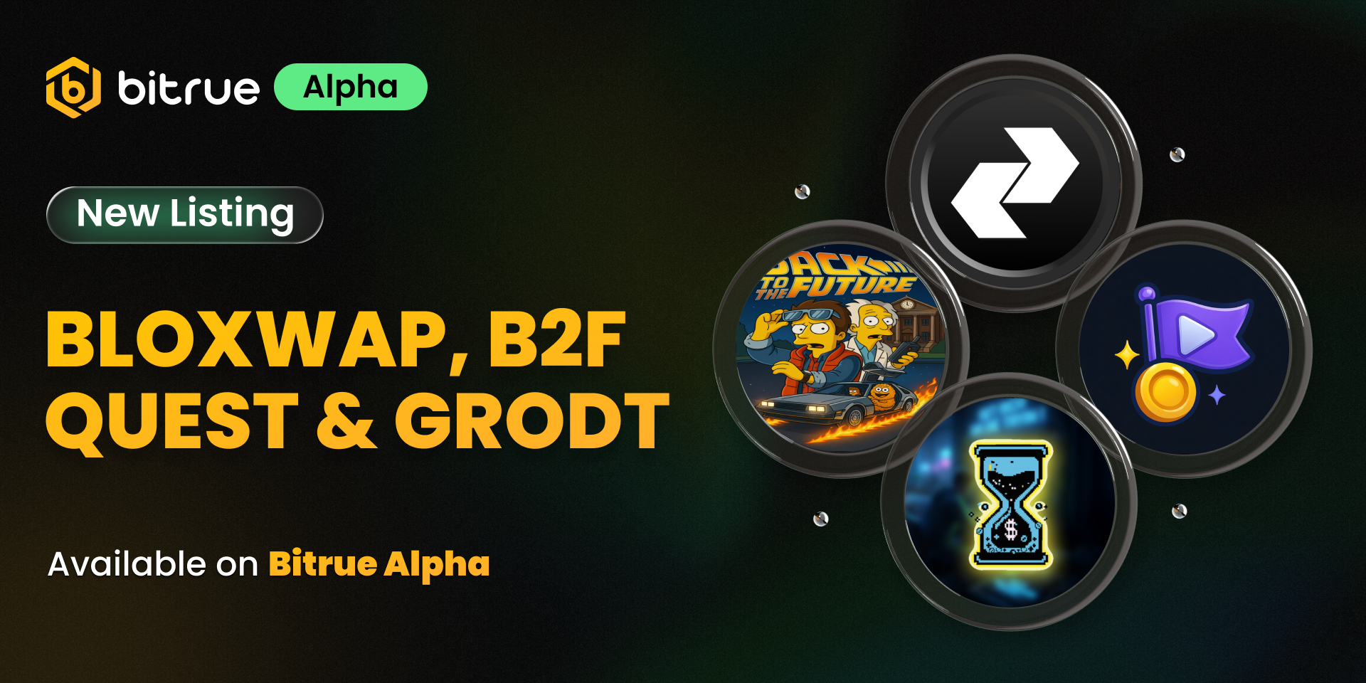 🚀 New Listing on Bitrue Alpha: BLOXWAP, B2F, QUEST, & GRODT – Bitrue FAQ