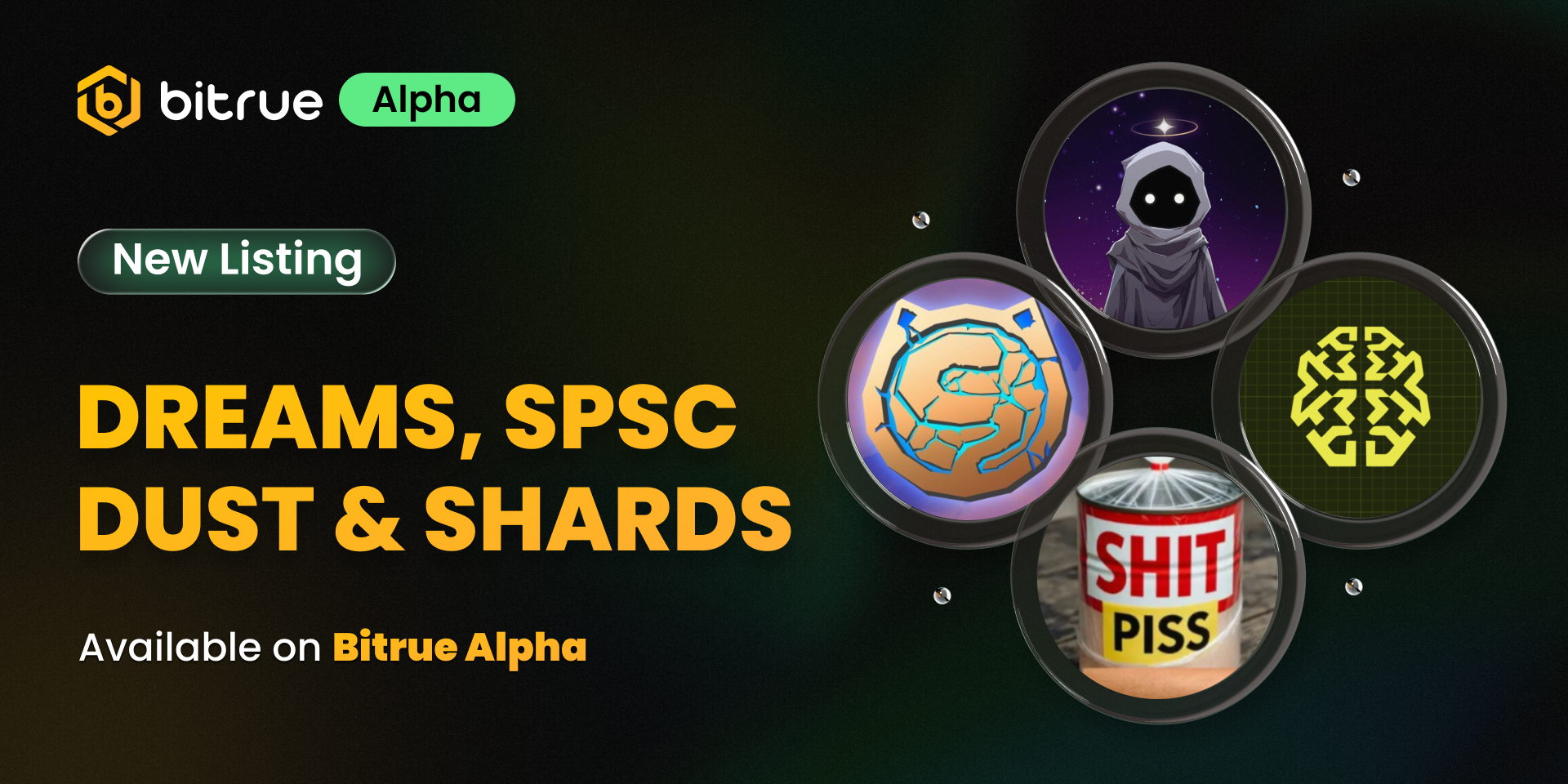 🚀 New Listing on Bitrue Alpha: DREAMS, SPSC, DUST, & SHARDS – Bitrue FAQ